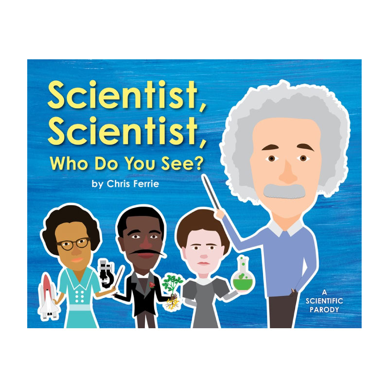 Chris Ferrie Scientist Scientist Who Do You See? - Paper Planes Baby ...